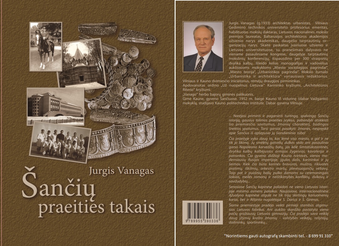 Kauno miesto savivaldybė Jurgio Vanago knyga „Šančių praeities takais”